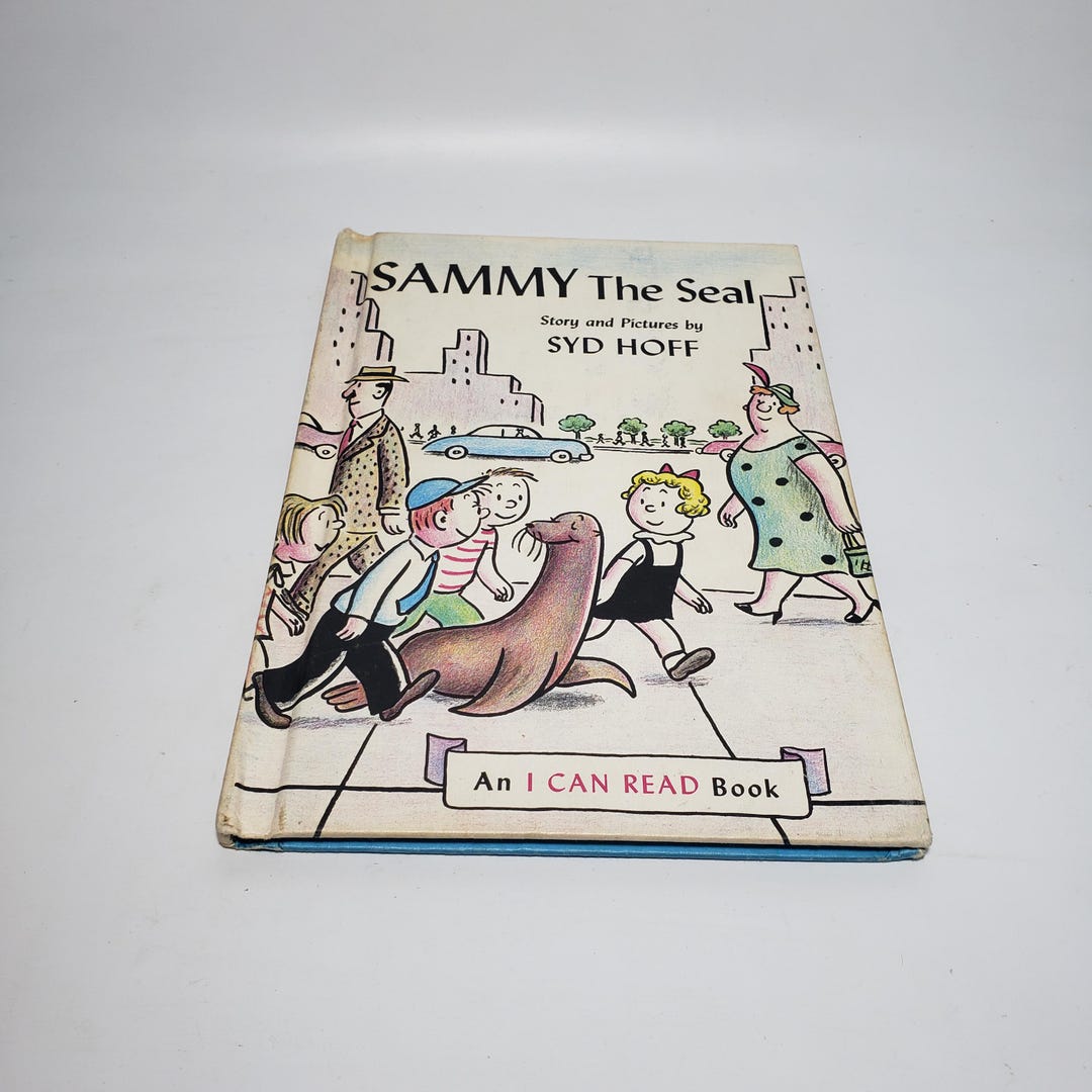 Sammy the Seal Story and Pictures by Syd Hoff, 1959 - an I Can Read ...