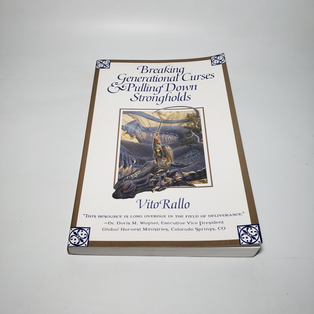 Breaking Generational Curses & Pulling Down Strongholds by Vito Rallo ...