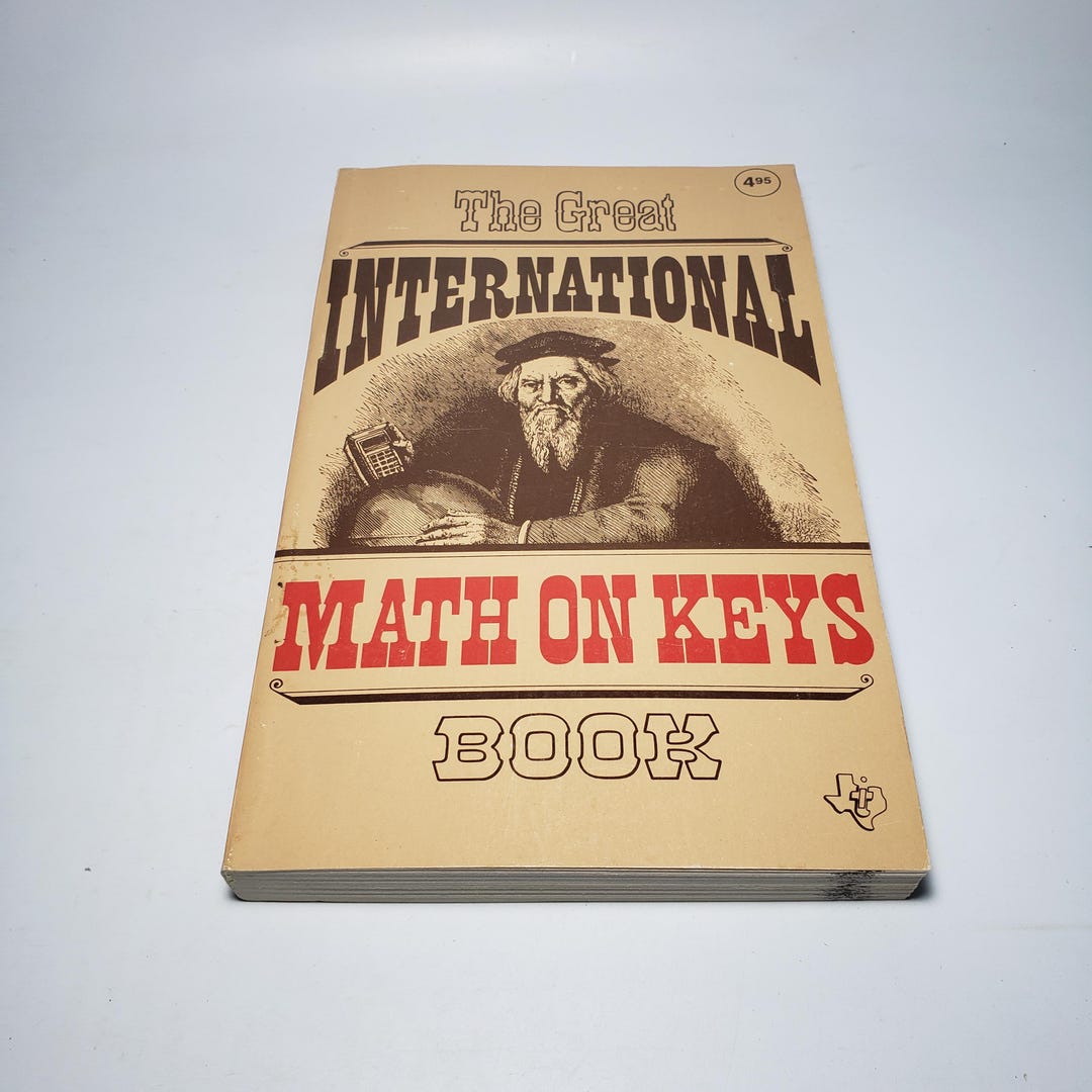 The Great International Math on Keys Book by the Staff of Texas ...