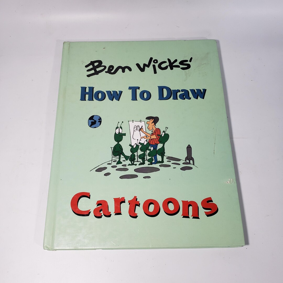 Ben Wicks' How to Draw Cartoons 1998 Prospero Books Hands, Feet ...