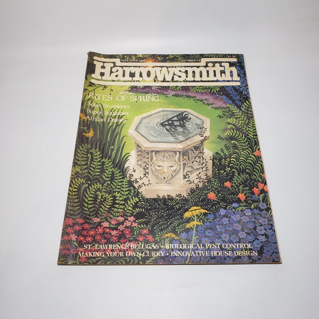 Harrowsmith Magazine Number 79 May 1988 Rites of Spring, Solar ...