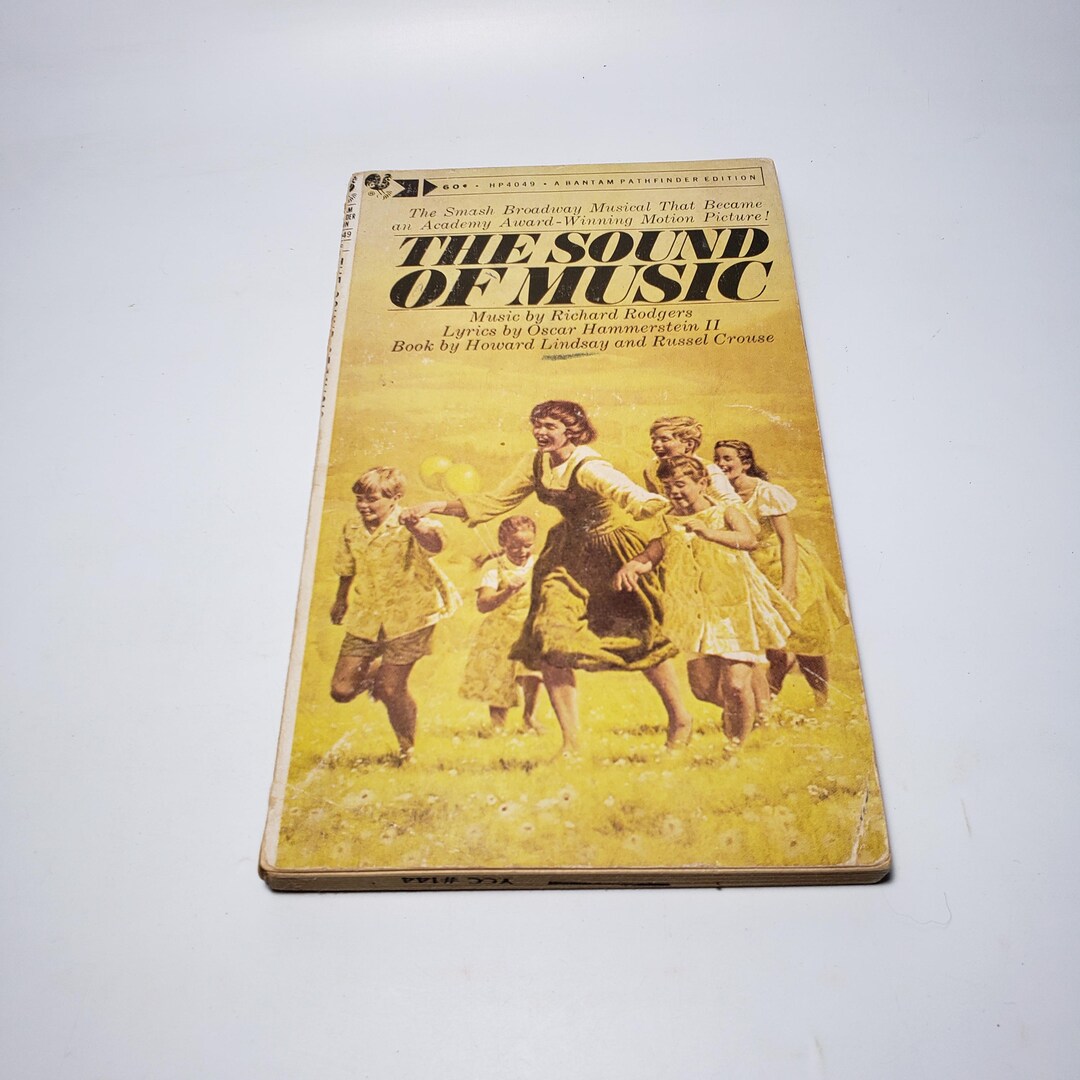 The Sound of Music by Richard Rodgers, Oscar Hammerstein II, Howard ...
