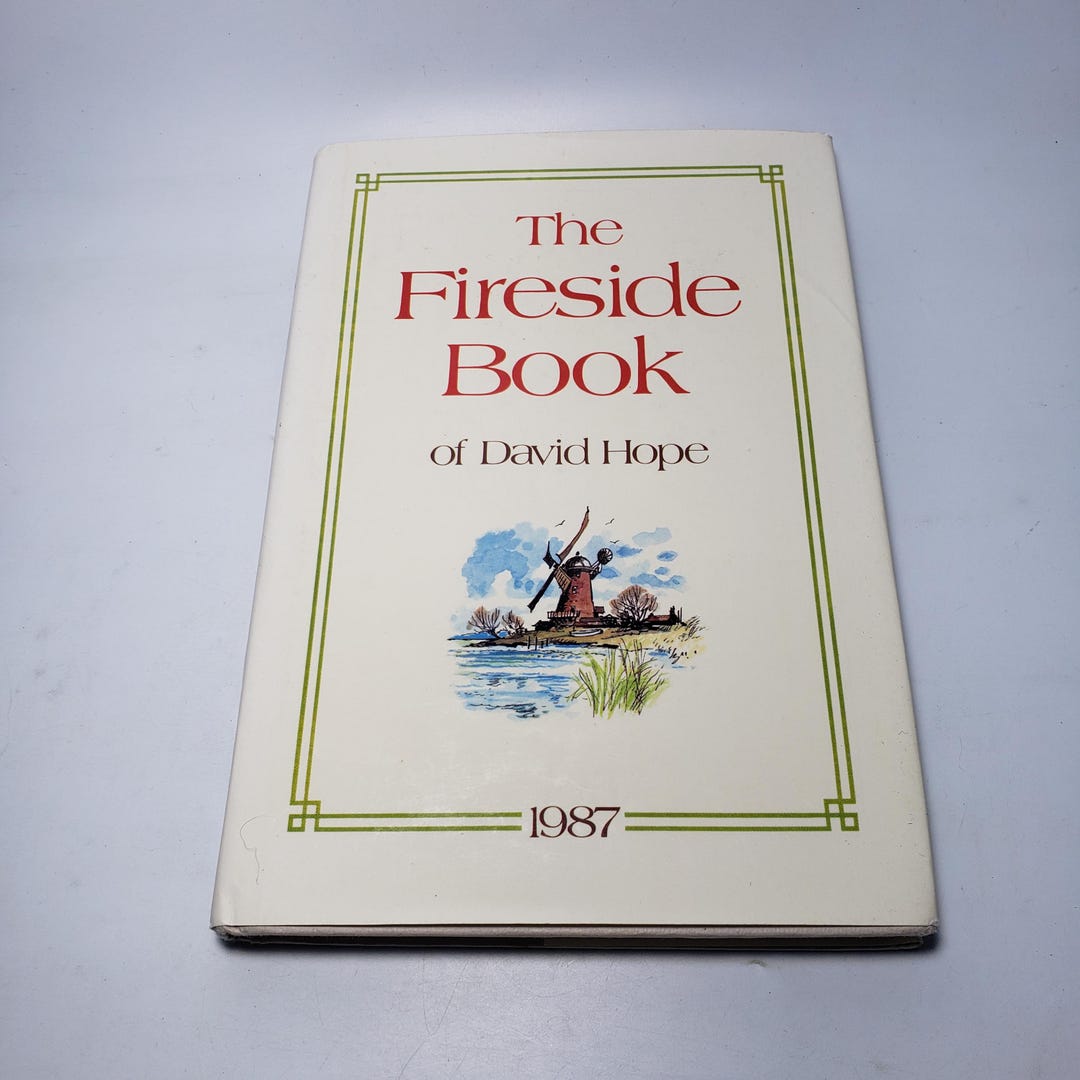 The Fireside Book of David Hope – 1987 Edition – Thoughtful Collection ...