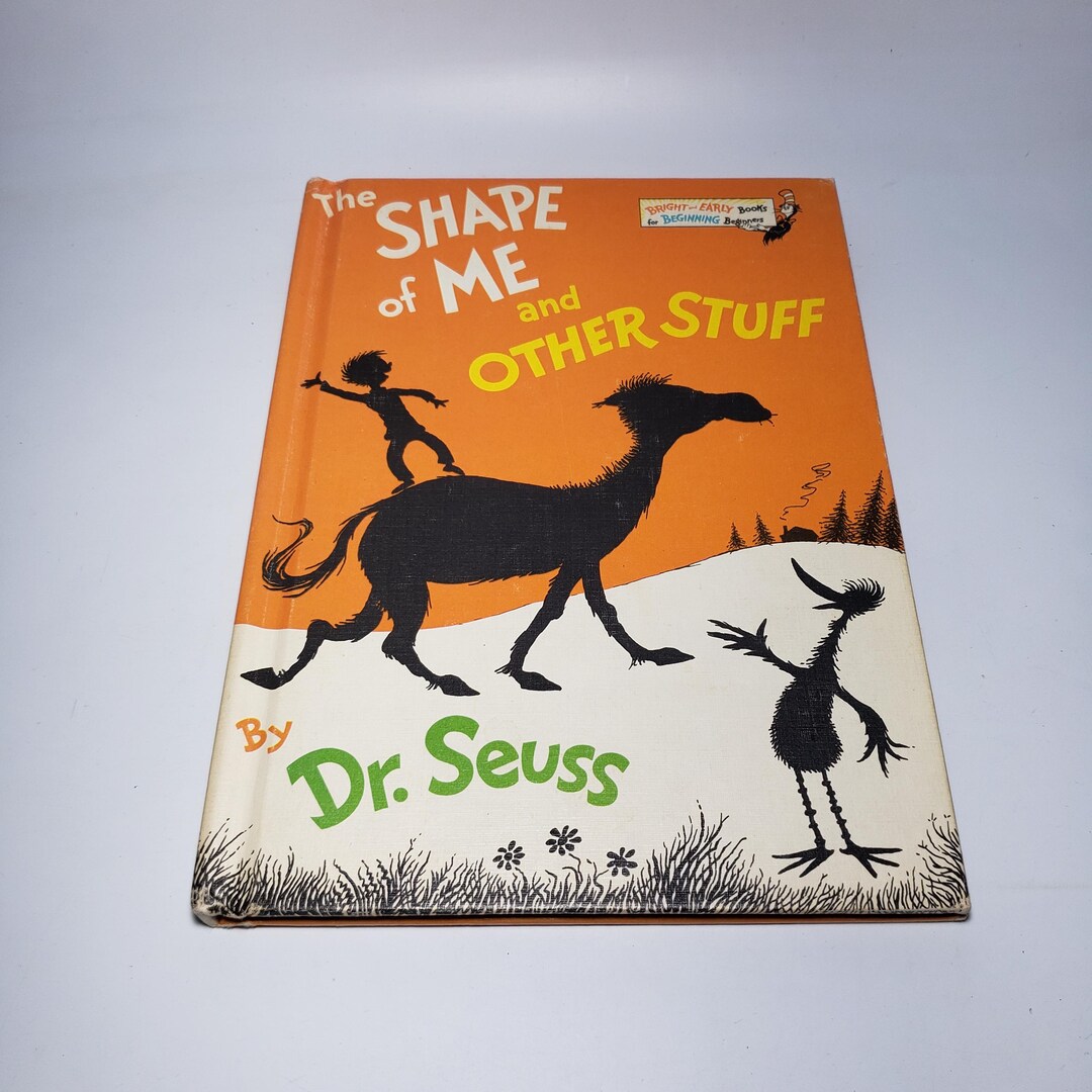 The Shape of Me and Other Stuff by Dr. Suess, First Edition, 1973 ...