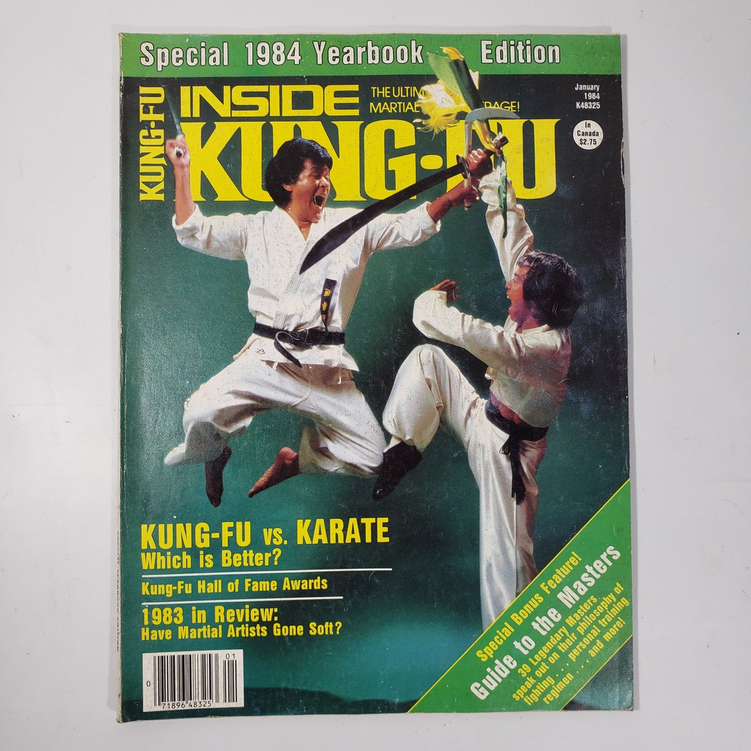 Inside Kung-fu Special 1984 Yearbook Edition Kung-fu Vs Karate, Hall of Fame Awards, 1983 in ...