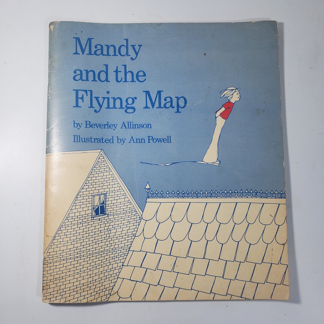 Mandy and the Flying Map by Beverley Allison Illustrated by Anne Powell ...