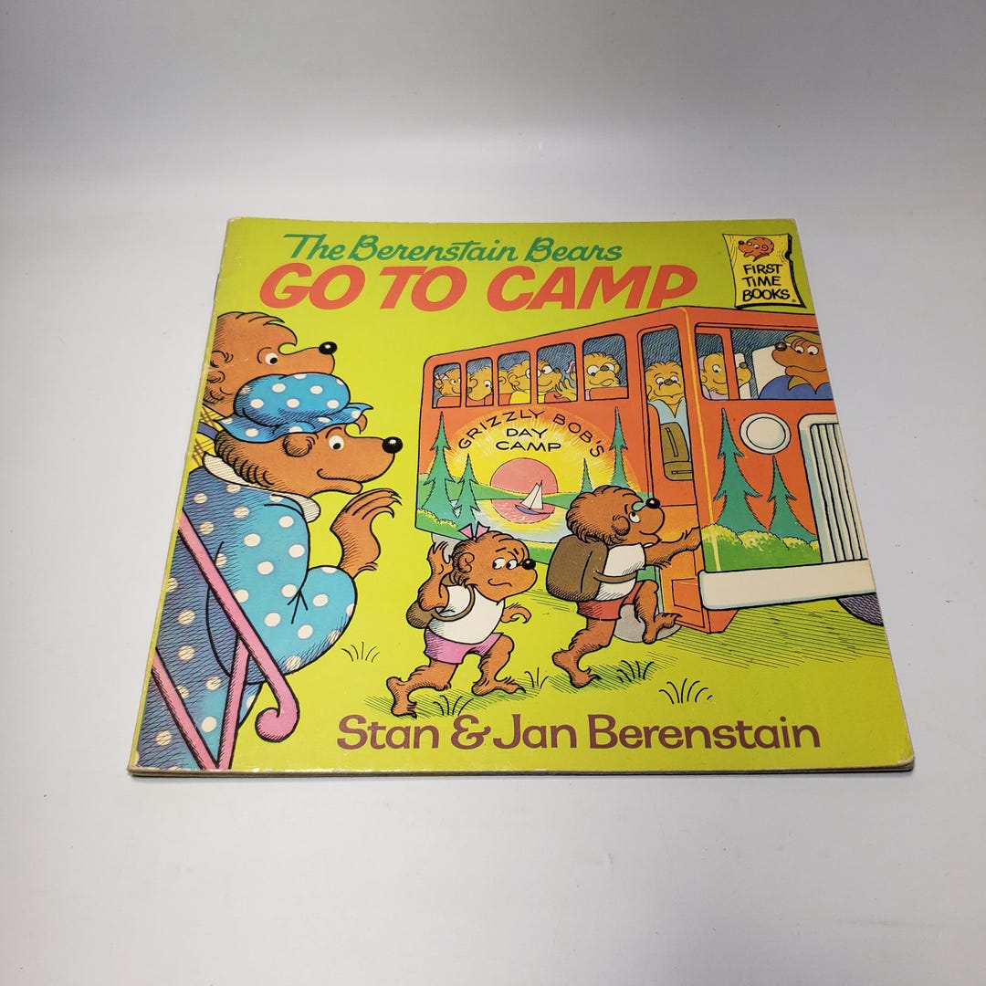 The Berenstain Bears Go to Camp, Stan & Jan Berenstain, First Time ...