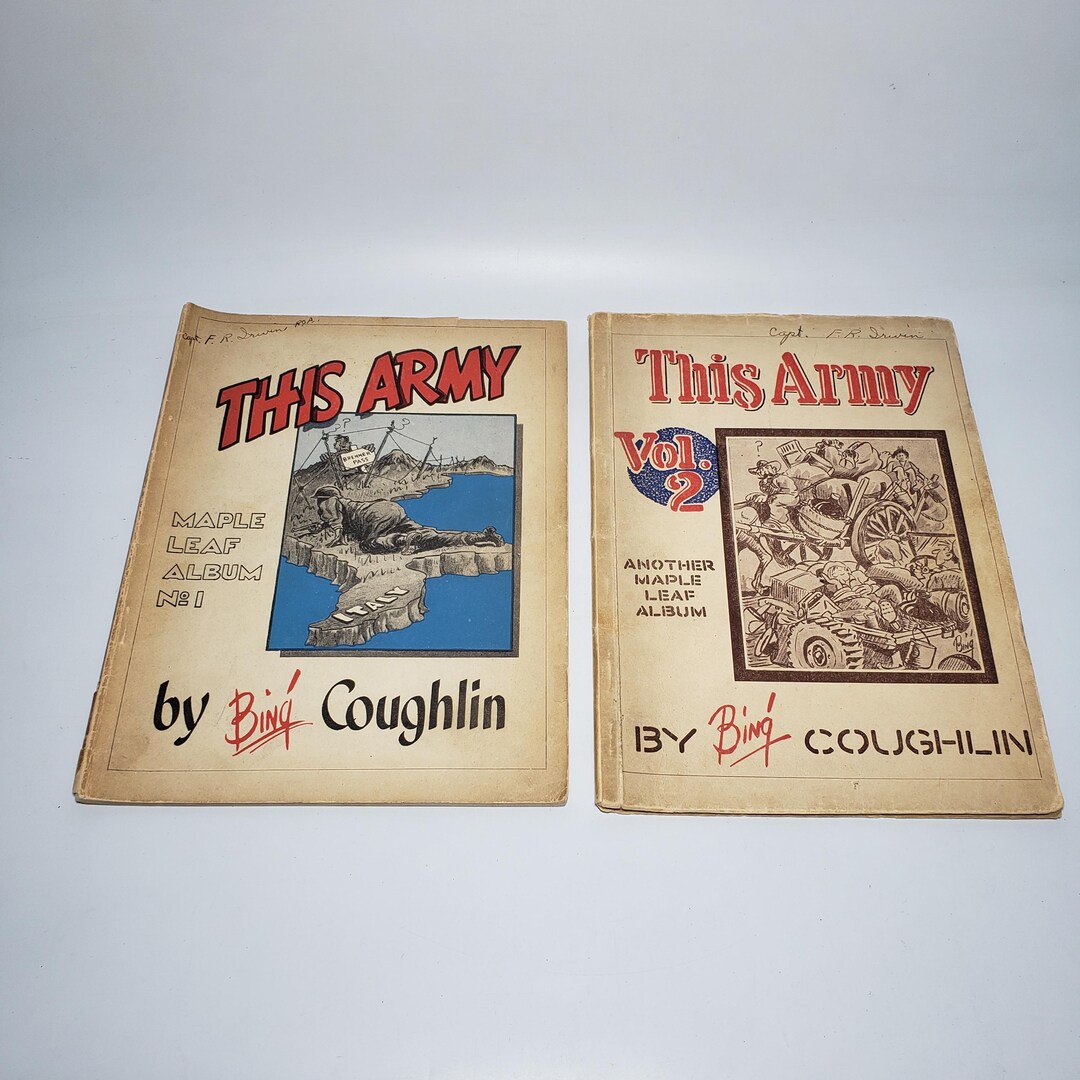 This Army, Maple Leaf Album No. I and Vol. 2 by Bing Coughlin, Graphic ...
