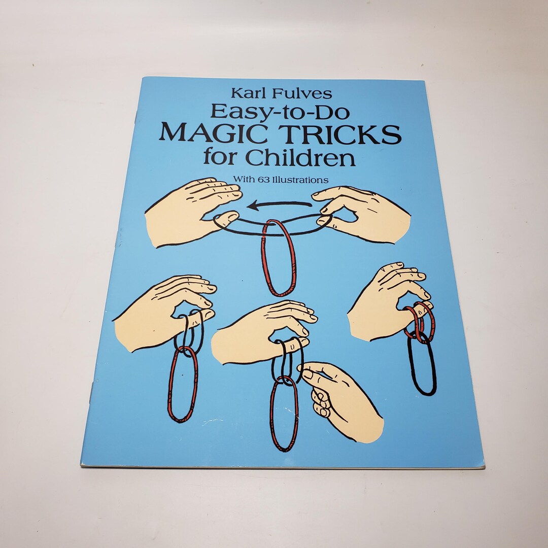 Easy-to-do Magic Tricks for Children With 63 Illustrations, Paperback ...