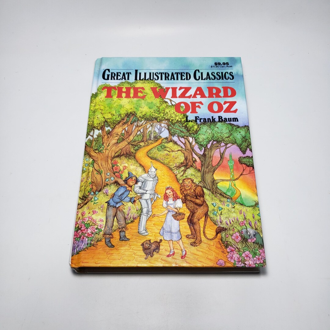 The Wizard of Oz by L. Frank Baum - Great Illustrated Classics ...