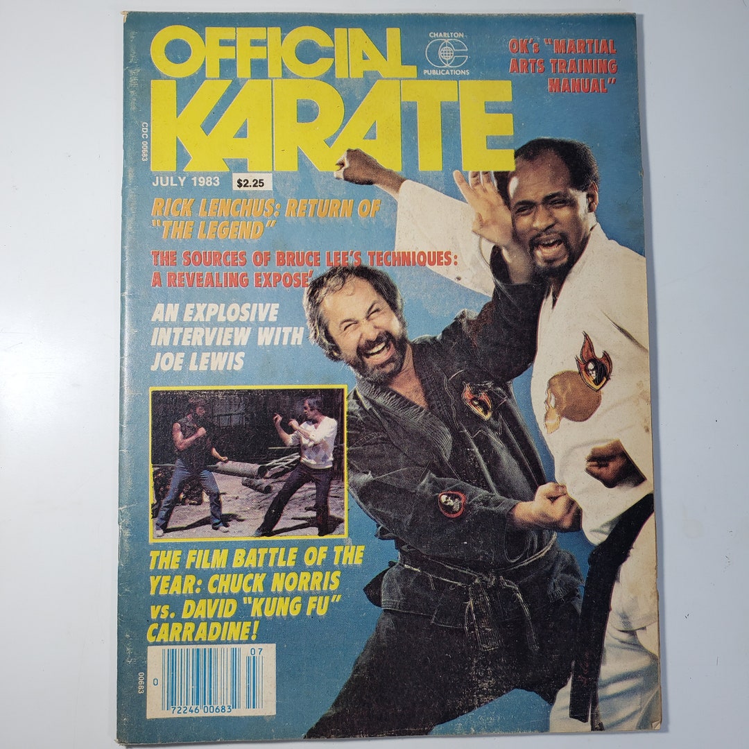 Official Karate July 1983 Rick Lenchus, Bruce Lee, Joe Lewis, Chuck Norris, David "kung-fu ...
