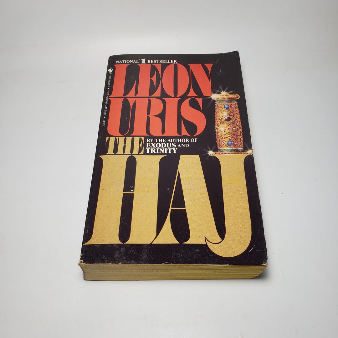 The Haj by Leon Uris, A Bantam Book, Paperback, 1984, Historical ...