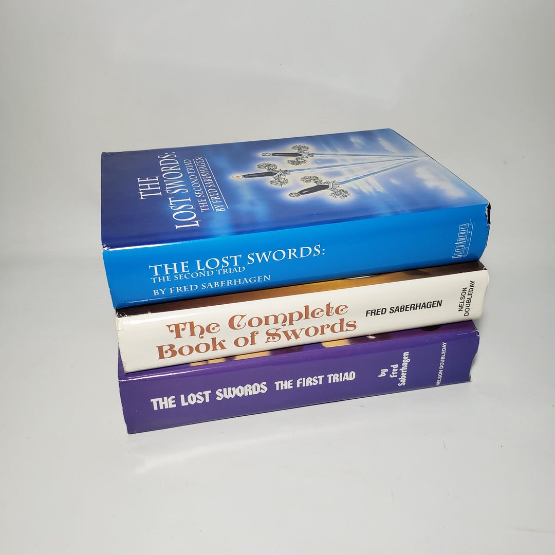 Fred Saberhagen, Complete Book of Swords, Lost Swords, First Triad ...