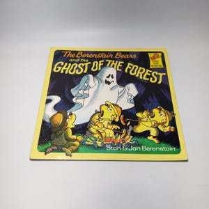 The Berenstain Bears and the Ghost of the Forest, Stan & Jan Berenstain ...