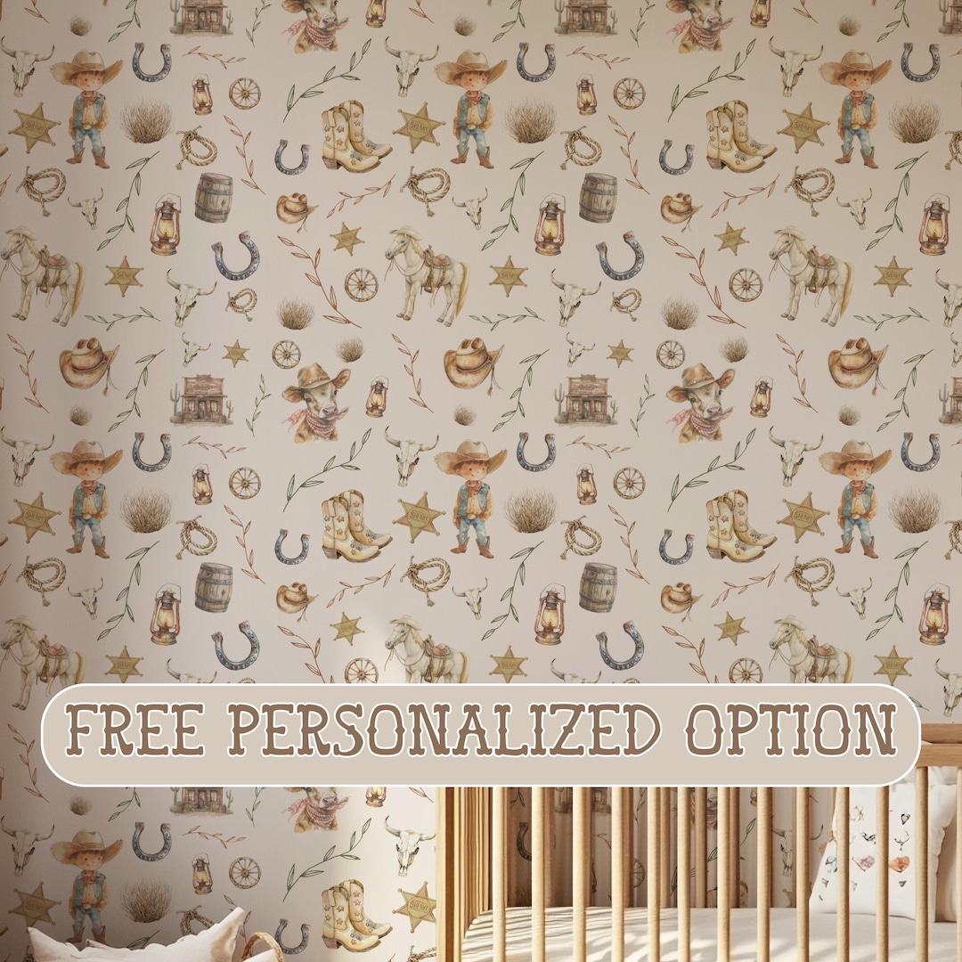 Personalized Cowboy Wallpaper Peel and Stick Western Nursery Decor Baby ...