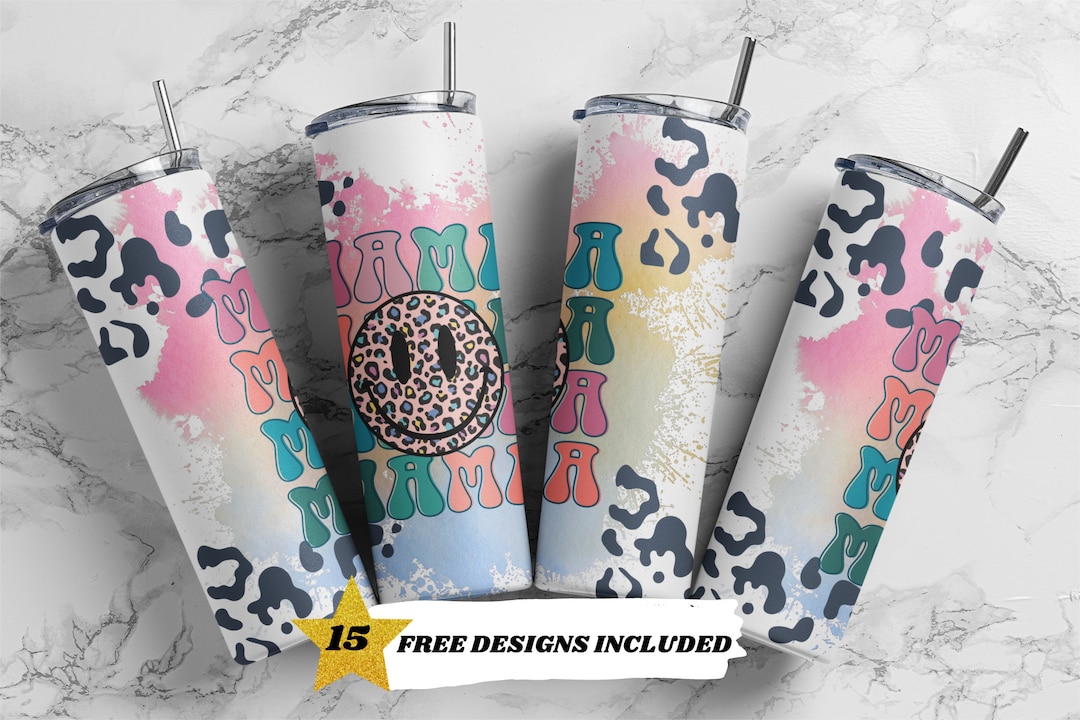 Mama Happy Face Tumbler , 20oz Skinny Tumbler, Sublimation Design ...