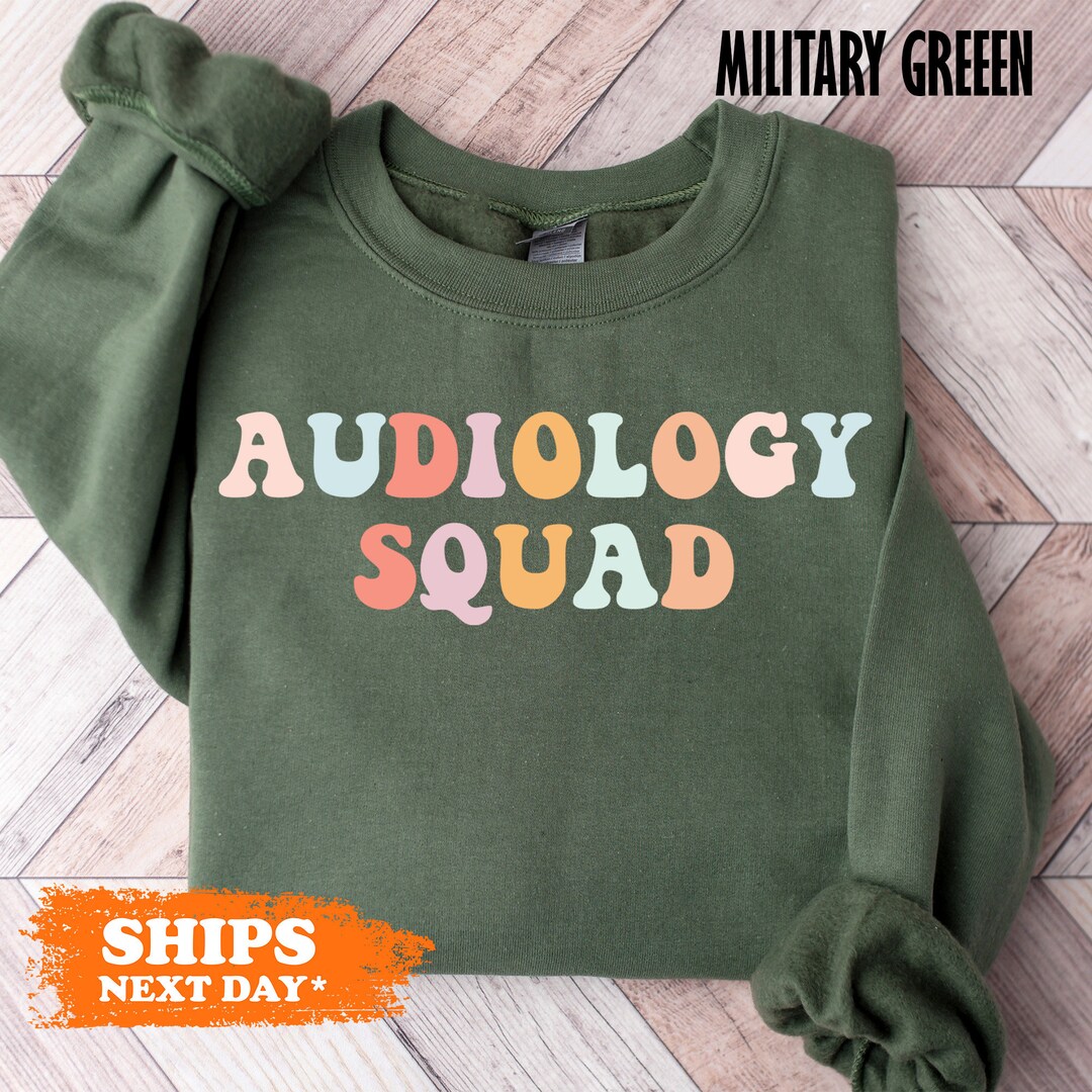Audiology Squad Crewneck: Audiologist Gift, Graduation Sweater - Etsy