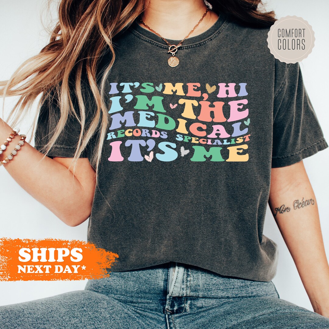 Medical Records Specialist Comfort Colors T-shirt - Etsy