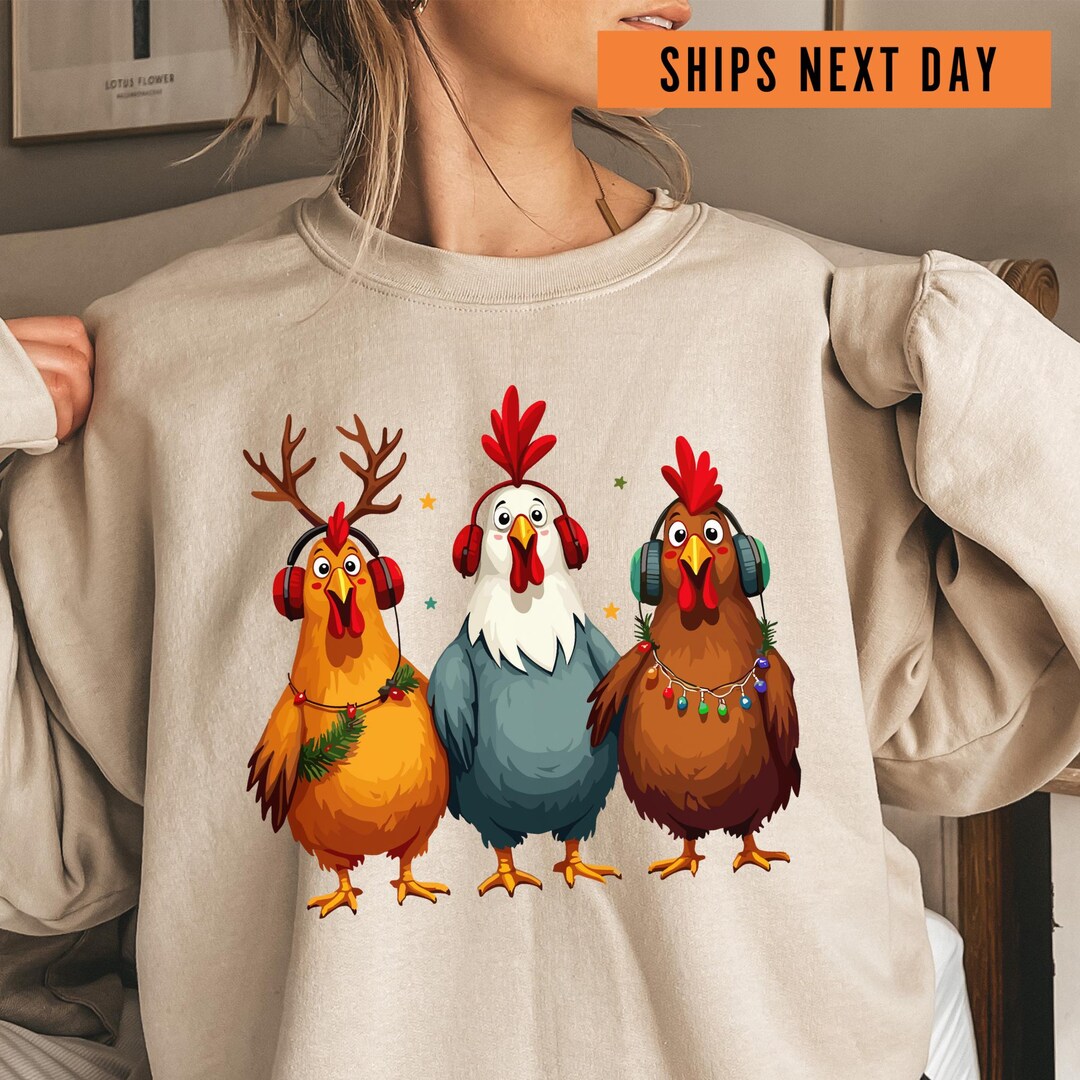 Funny Chickens Hoodie, Christmas Chickens Sweatshirt, Chicken Lover ...