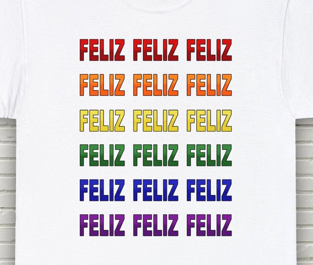 Feliz - Unisex Heavy Cotton, Tee, T-shirt, High Quality, Original Art, Fun, Colorful, Upbeat ...