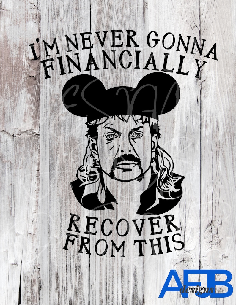 Tiger King SVG | Financially Recover Tiger King Ears PNG - Etsy