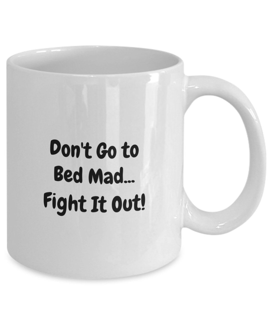 Don't Go to Bed Mad Fight It Out - Etsy
