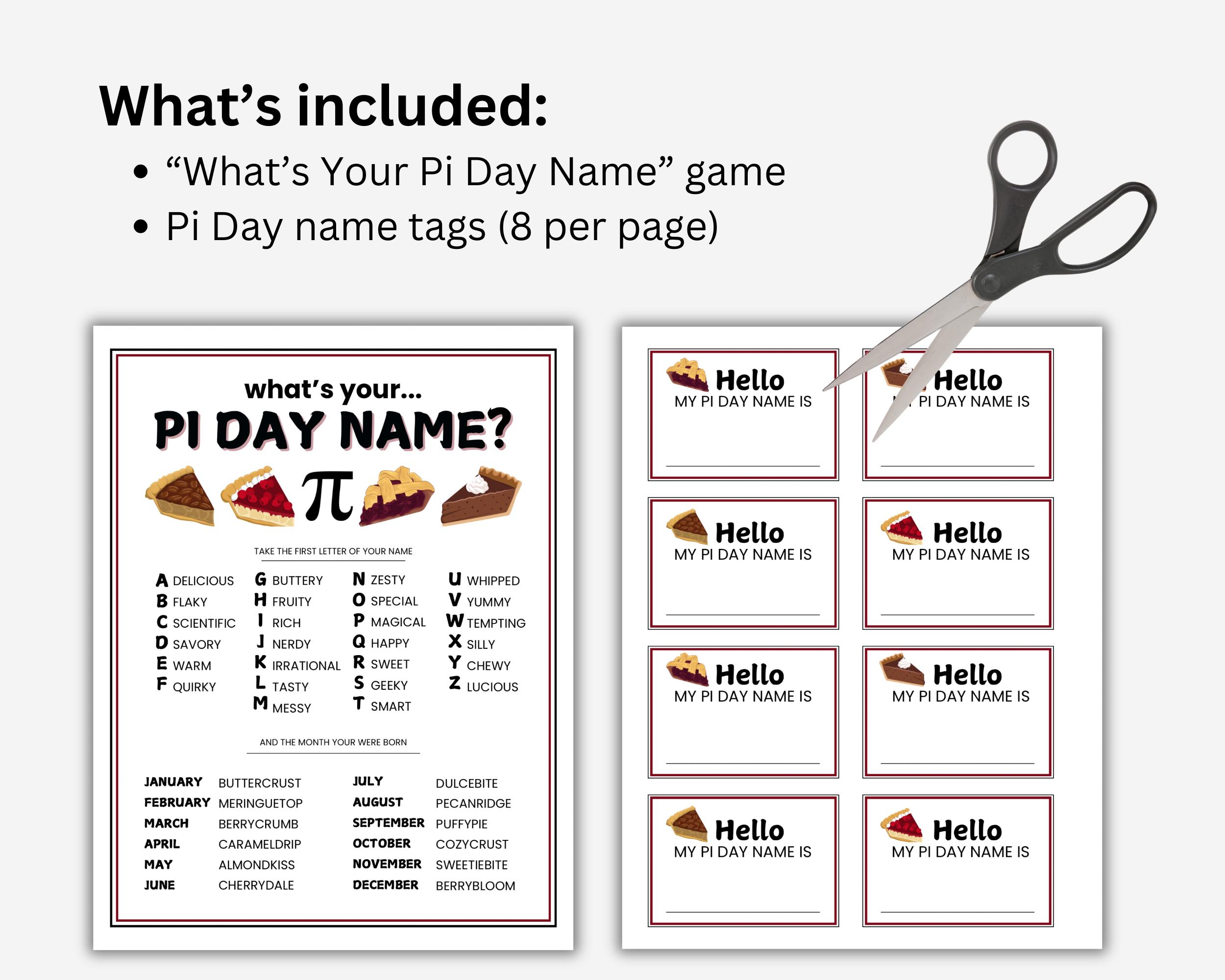 What's Your Pi Day Name Game, Pie Party Name Tags, Pi Day Activity for ...