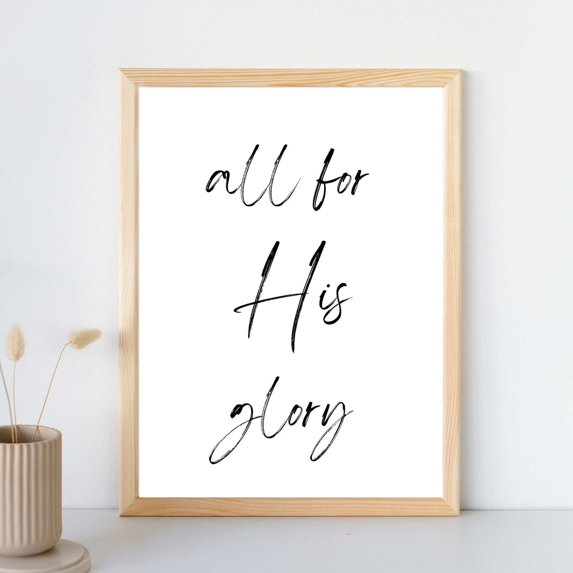 All for His Glory Poster Digital Download Christian Wall Art Printable ...
