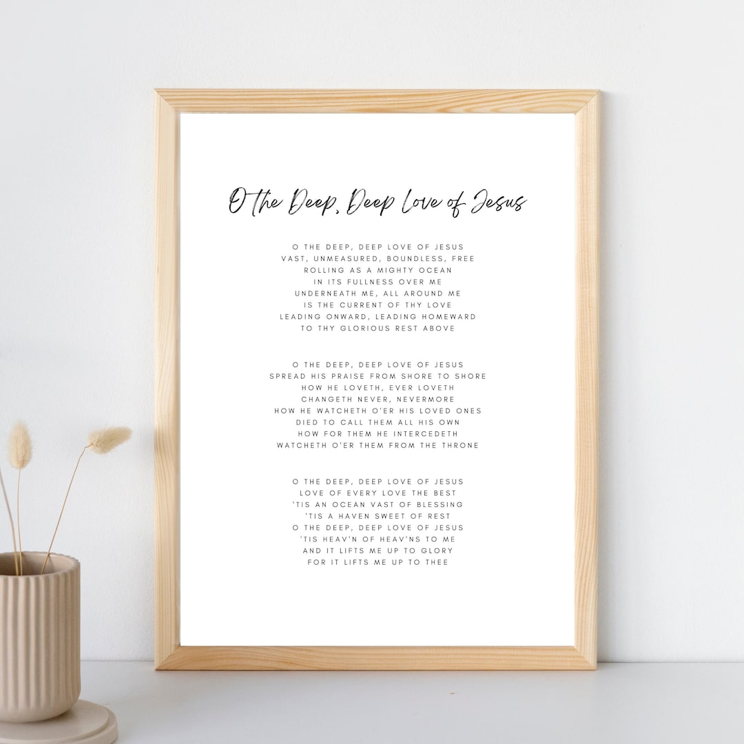 O the Deep Deep Love of Jesus Poster | Hymn Wall Art | Digital Download ...