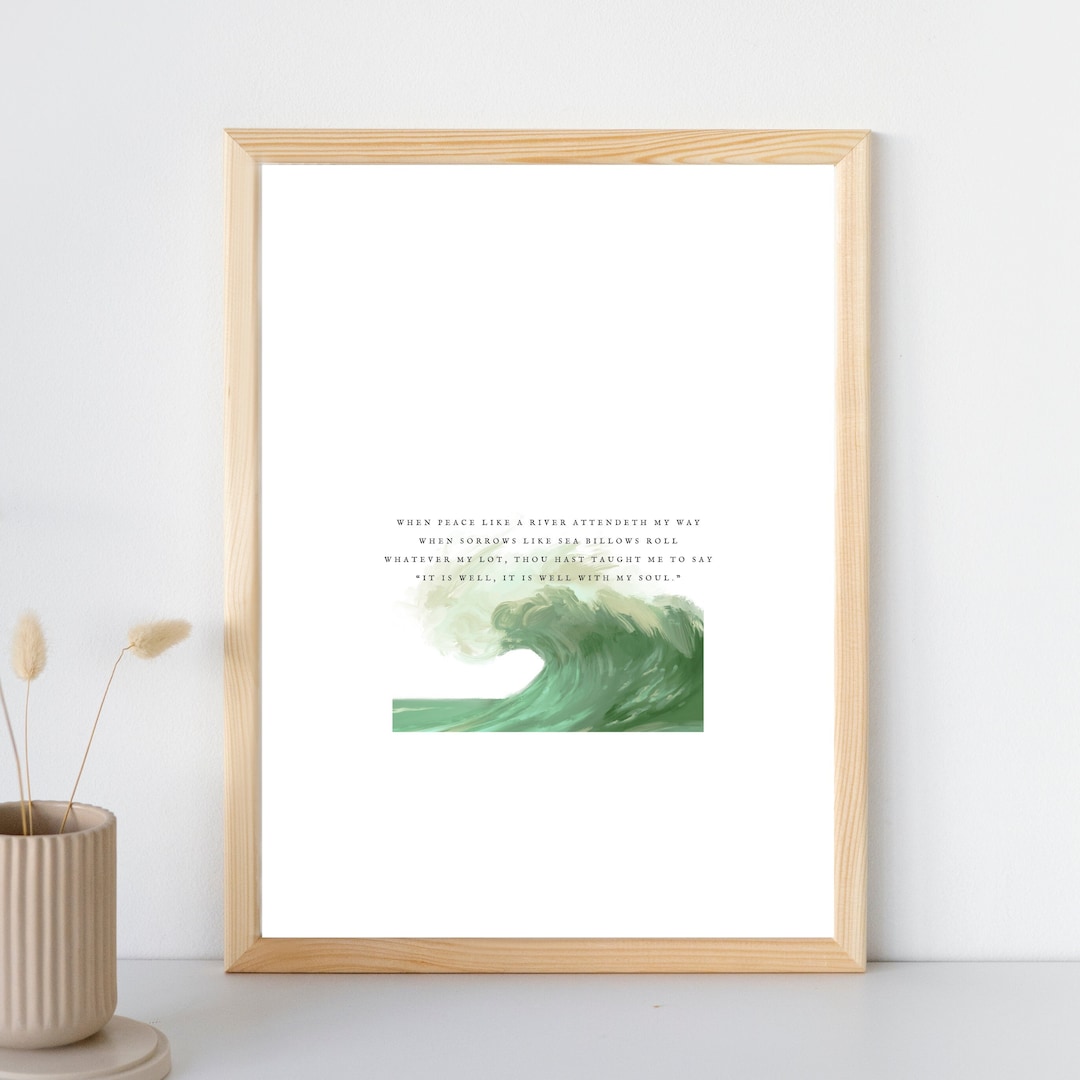 Sorrows Like Sea Billows Poster | It is Well With My Soul Hymn Lyrics ...