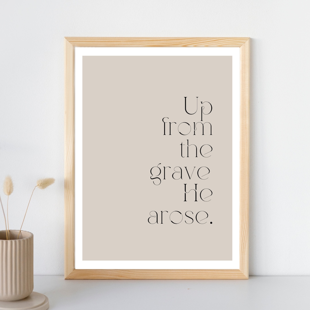 Up From the Grave He Arose Poster | Christ Arose Hymn | Modern Trending ...