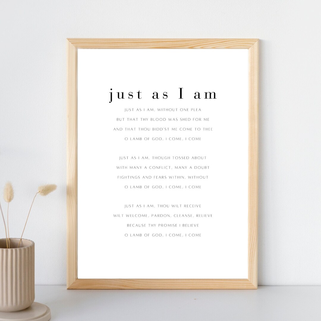 Just as I Am Poster | Digital Download | Christian Wall Art Printable ...