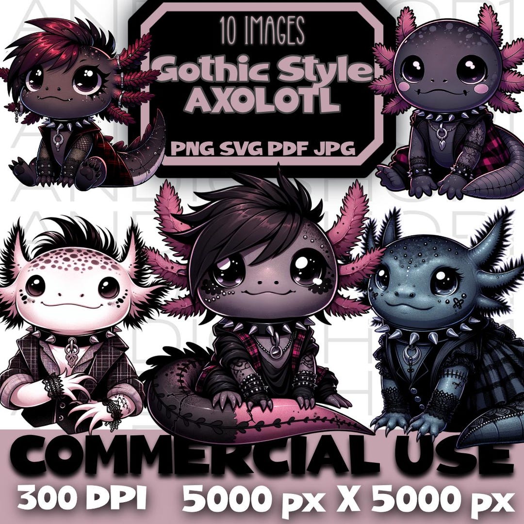 Gothic Style Axolotl Clipart Bundle - Digital Instant Download Files ...