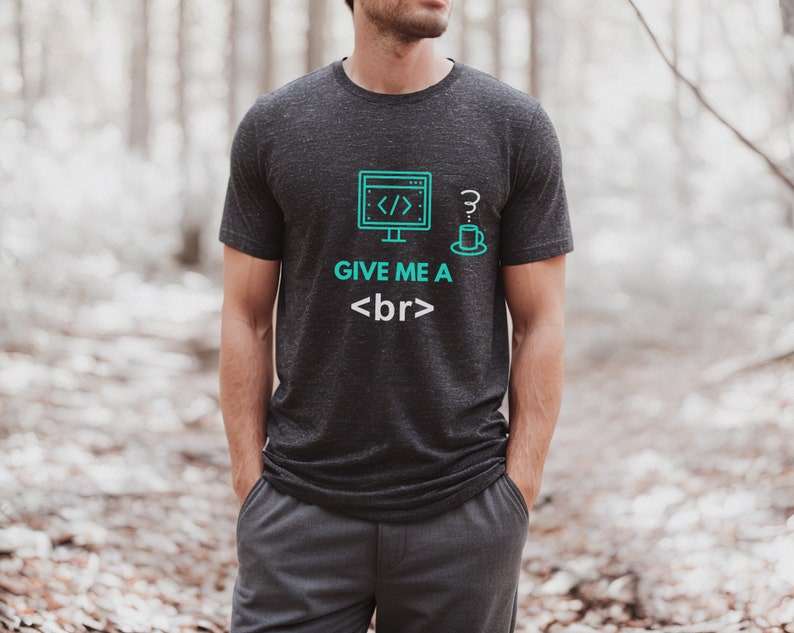 Give Me A Break Computer Software Engineer Coding Programmer HTML Funny ...