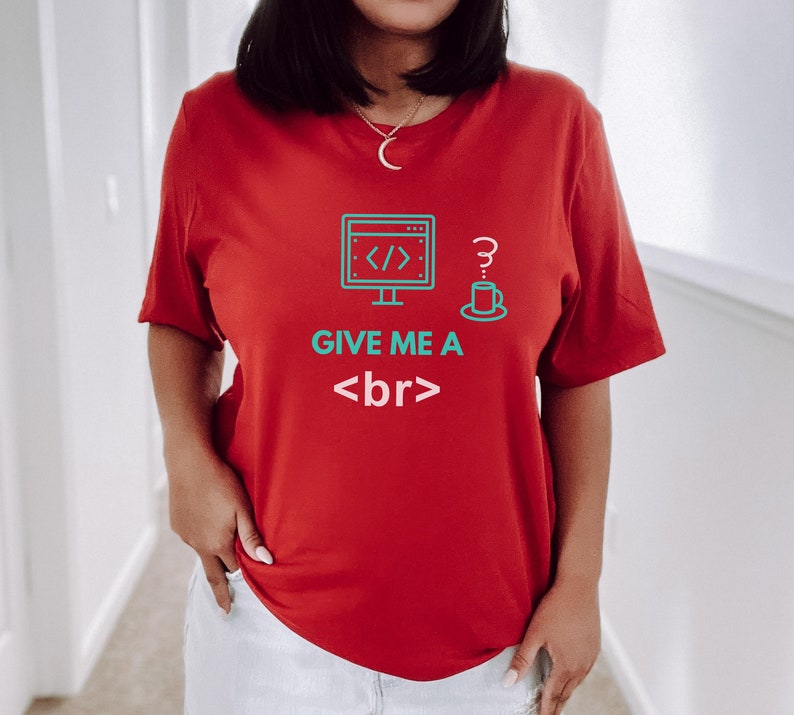 Give Me A Break Computer Software Engineer Coding Programmer HTML Funny ...