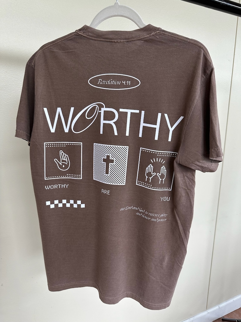 Christian T-shirt “worthy” You Are Worthy, O Lord Our God - Etsy
