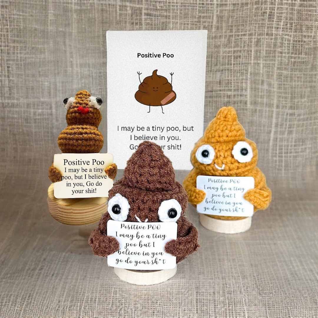 Positive Crochet Poo, Unique Funny Gift, Positive Poo Doll, Cheer up ...