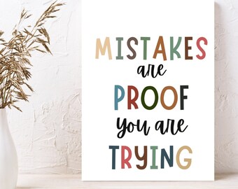 Mistakes Are Proof That You Are Trying Printables, Growth Mindset, Boho ...