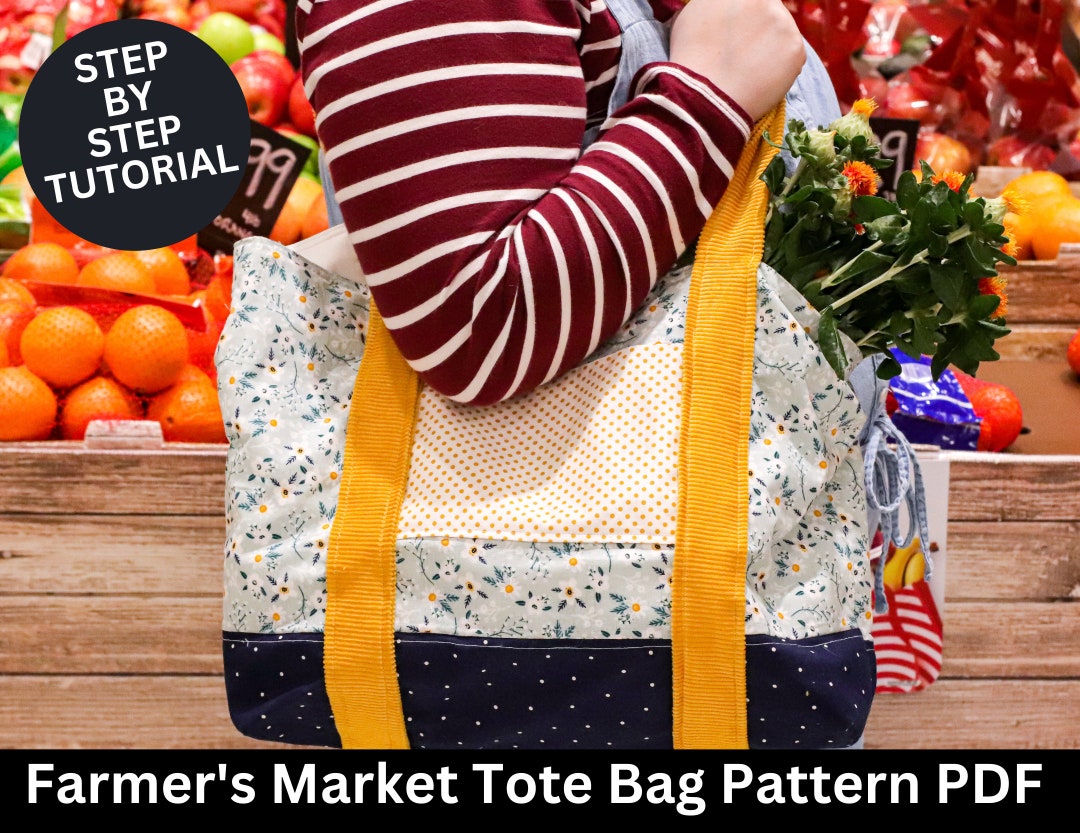 Farmers Market Tote Bag Pattern | Farmers Market Bag | Cute Tote Bags ...