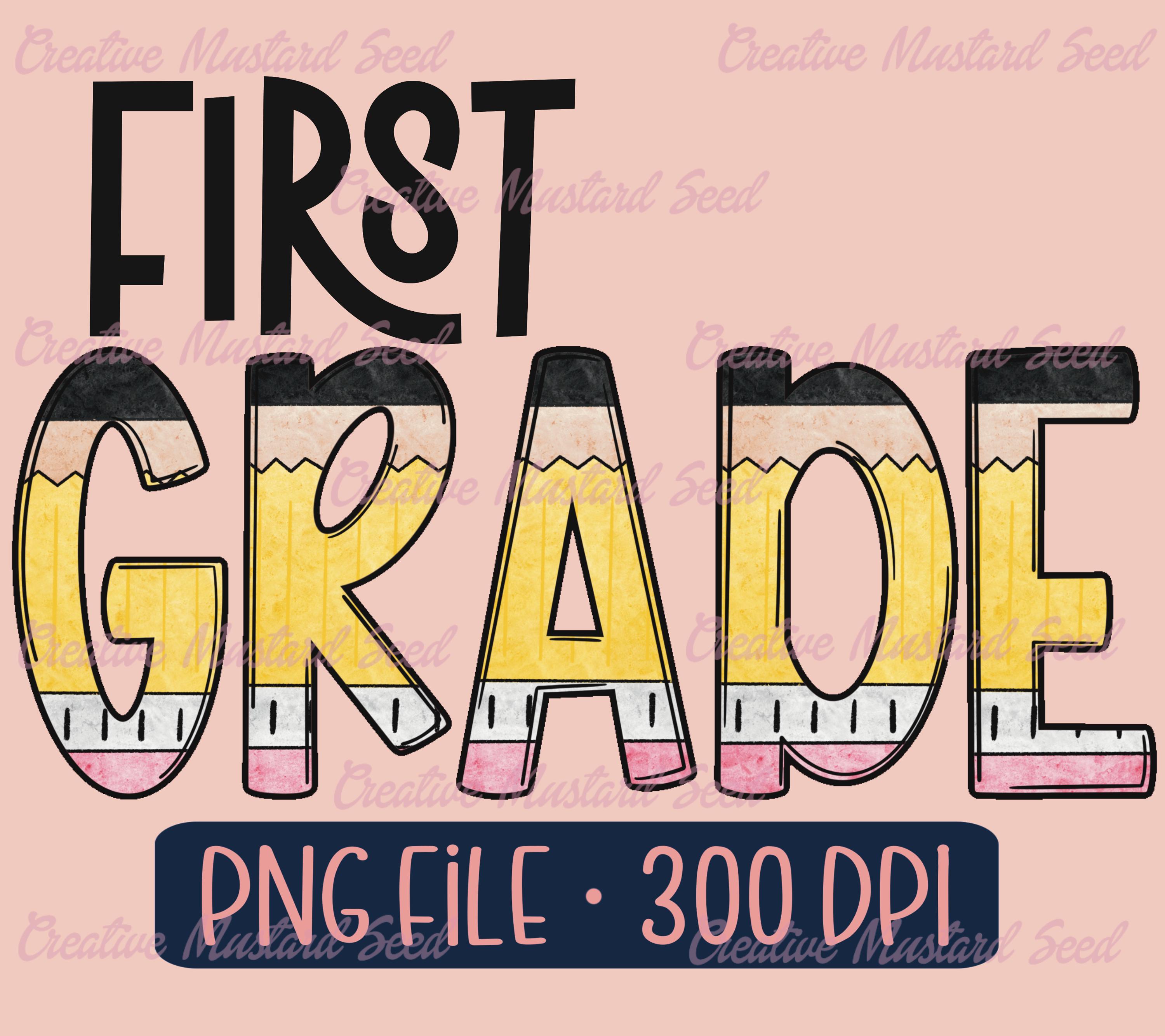 First Grade Doodle Pencil PNG First Day of School, Elementary, Teacher ...