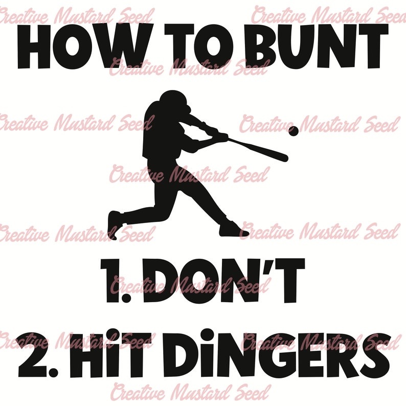 How to Bunt Hit Dingers Baseball PNG Sports Digital File, Game Day ...
