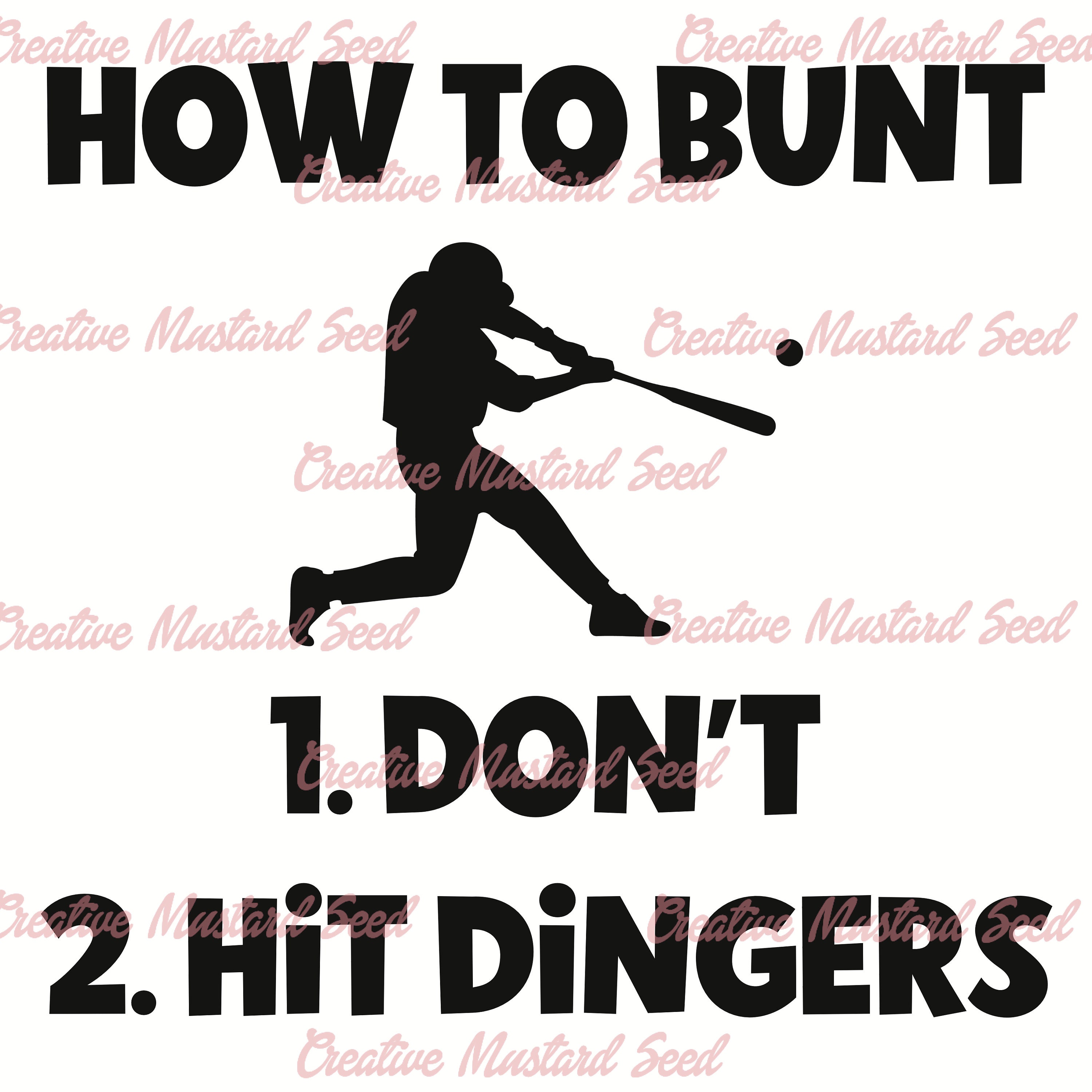 How to Bunt Hit Dingers Baseball PNG- Sports Digital File, Game Day ...