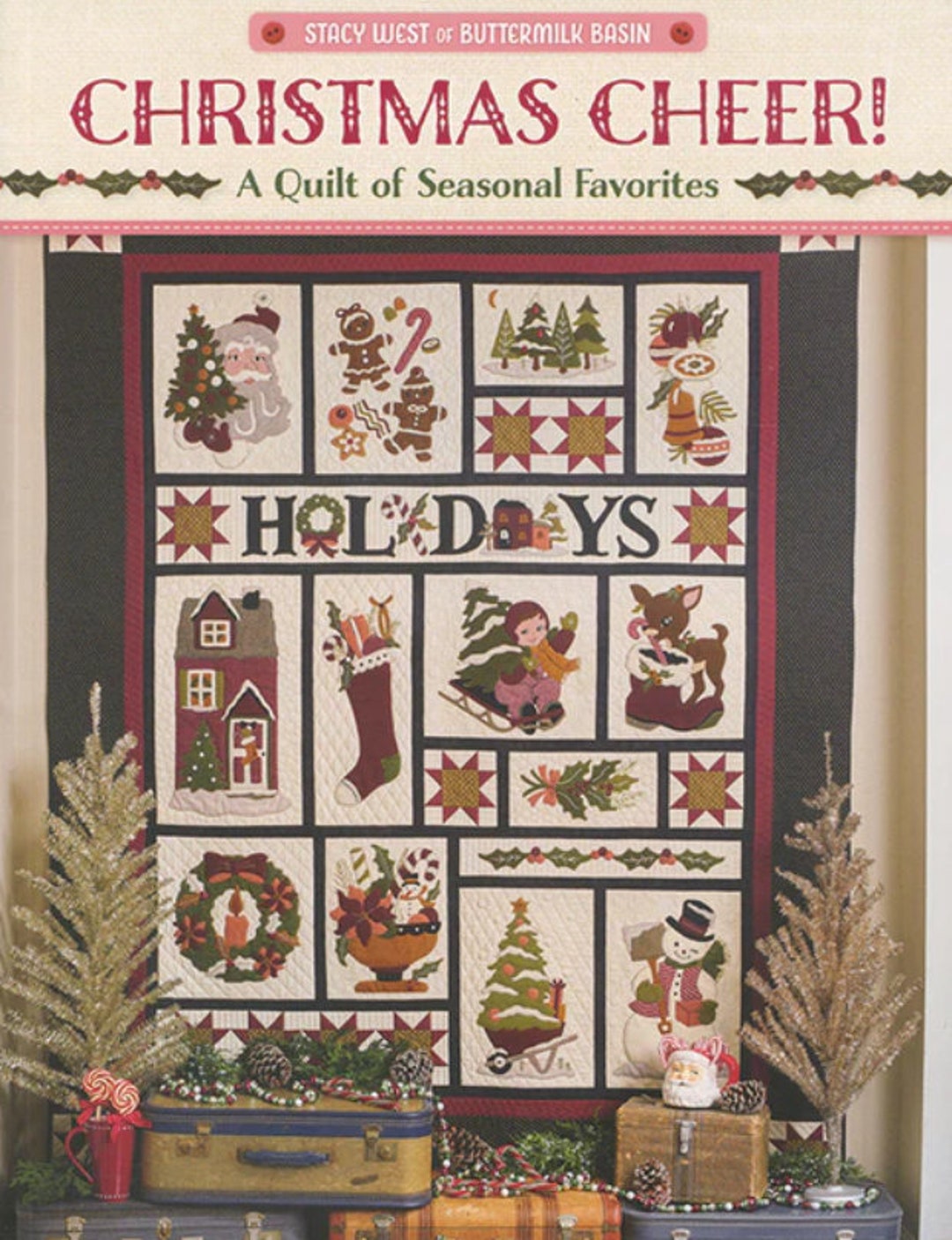 Christmas Cheer! Wall Hanging Pattern - Stacy West of Buttermilk Basin ...