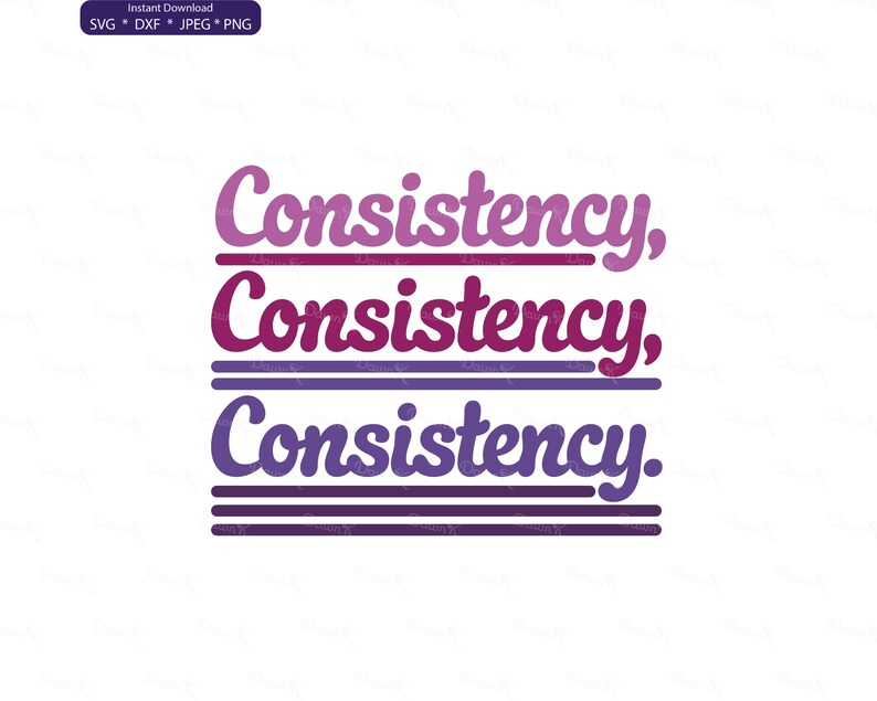 Consistency Svg, Consistency Clip Art, Consistency Png, Grit Svg ...
