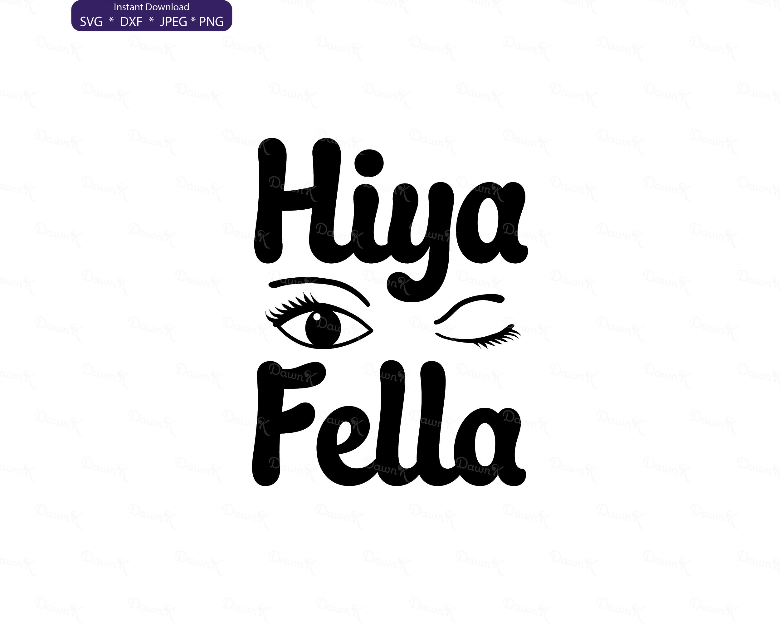 Hiya Fella Svg, Hiya Fella Png, Hiya Fella Clip Art, Hiya Svg, Hiya Png ...