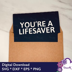 You're a Lifesaver Card SVG - Minimalist Greeting Card, Printable ...