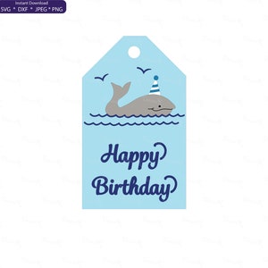 Happy Birthday Svg, Whale Svg, Whale Birthday Svg, Gift Tag Svg, Ocean ...