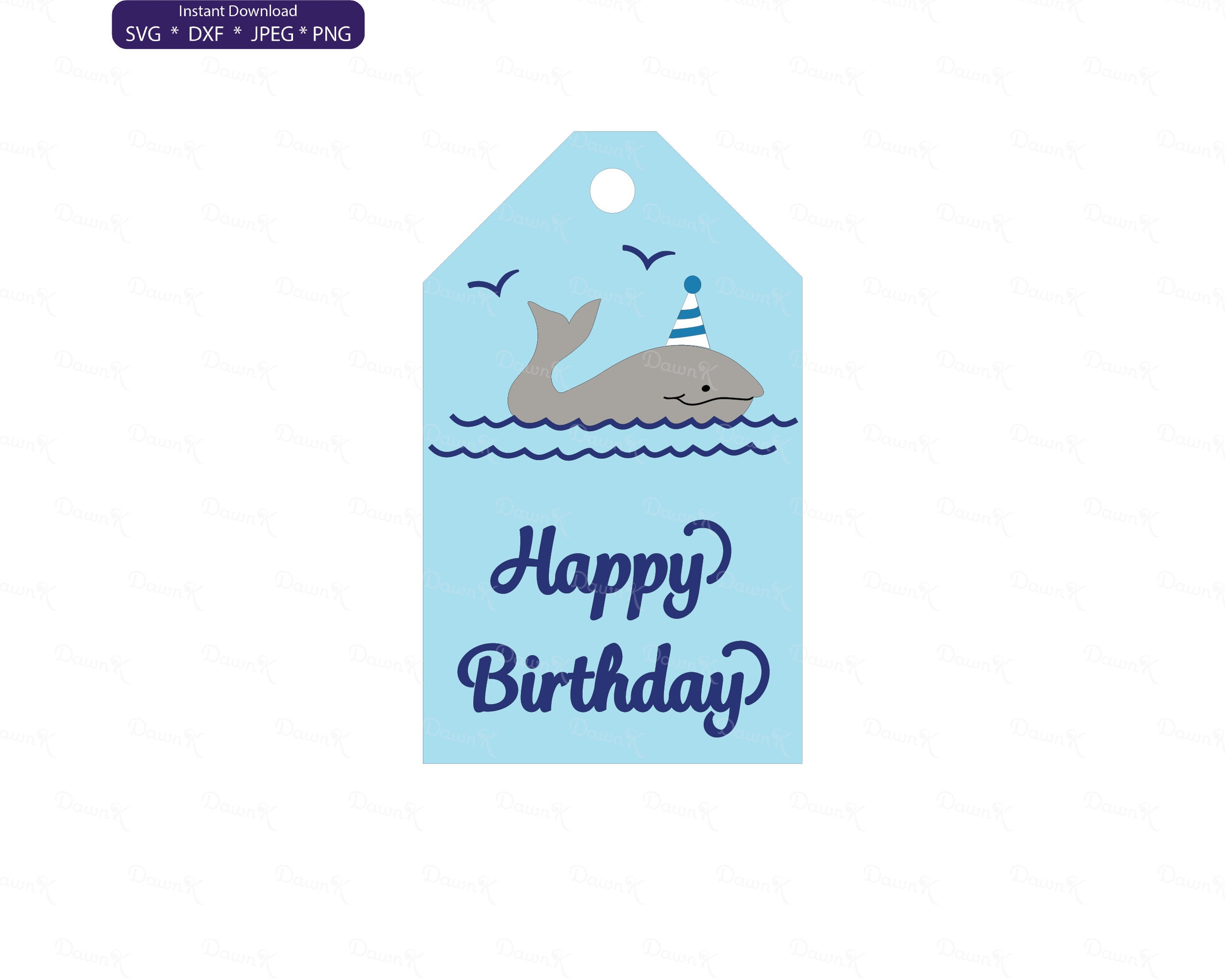 Happy Birthday Svg, Whale Svg, Whale Birthday Svg, Gift Tag Svg, Ocean ...