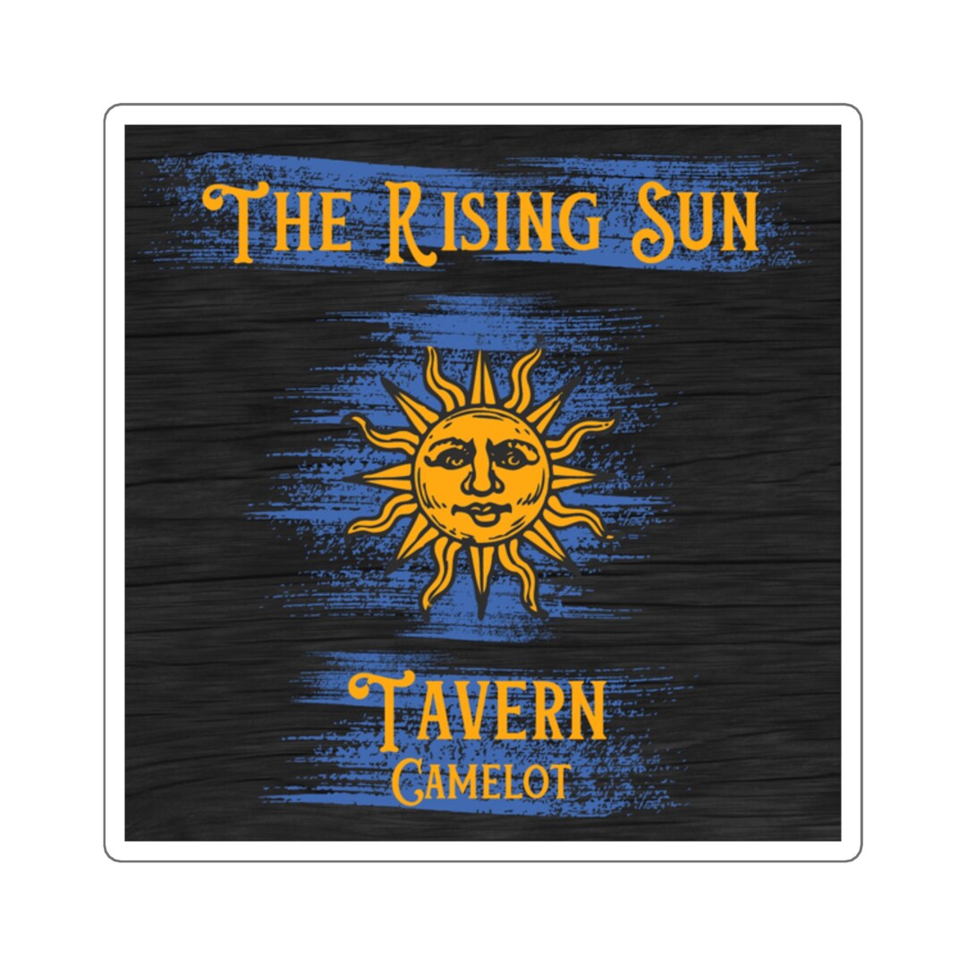 The Rising Sun Tavern Square Sticker Merlin Sticker Camelot - Etsy