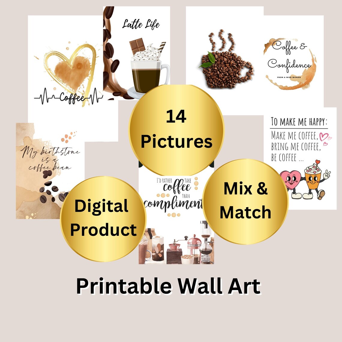 Coffee Wall Art, Printable Decor, Mix and Match Printable Coffee Decor ...
